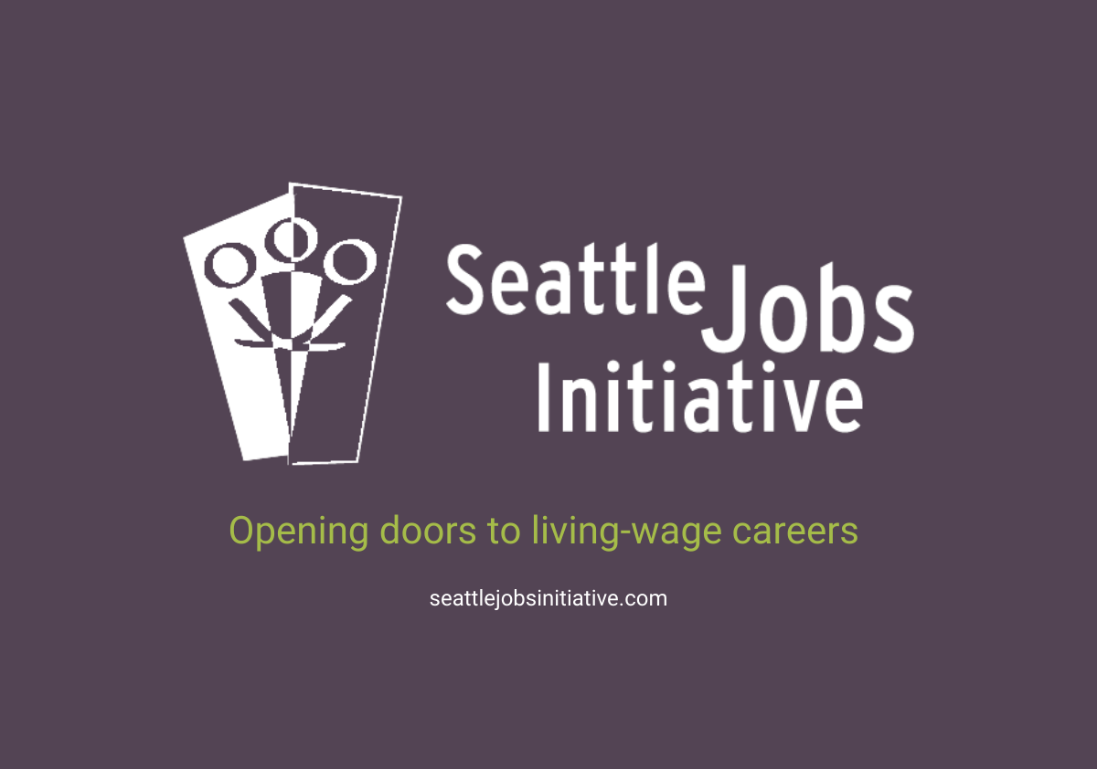 Our Commitment to Fight for Change - Seattle Jobs Initiative